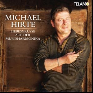 Aktuelle Musik und alle Alben | Michael Hirte – Der Mann mit der ...
